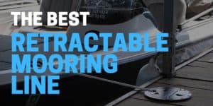 Boat Tie Up Systems Featuring the Boat Rope Retractable Mooring Line ...